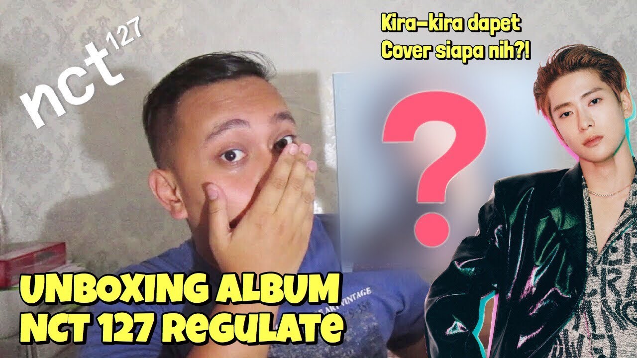 NCT 127 REGULATE ALBUM UNBOXING [Bahasa Indonesia] - YouTube