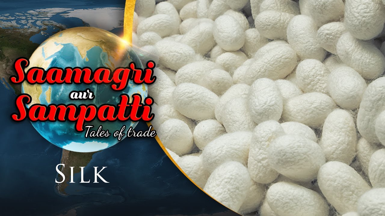 Saamagri Sampatti Aur Sauda - The History of Silk | Silk Route and ...