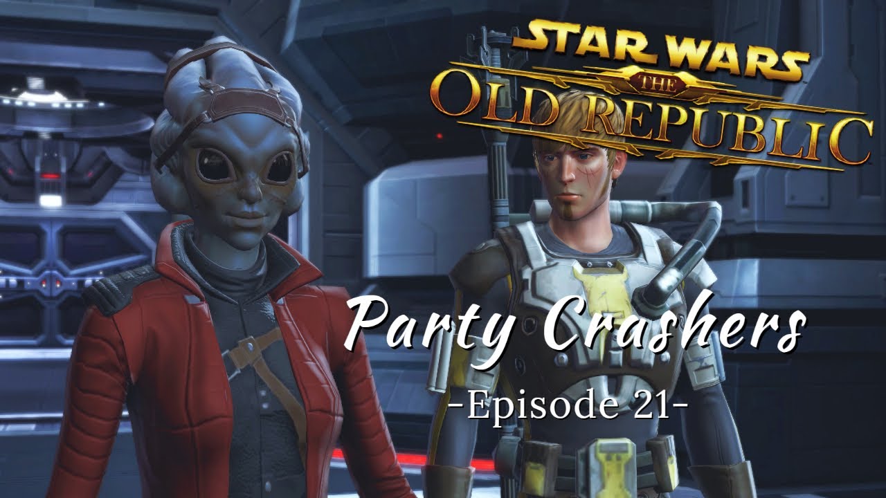 SWTOR: Party Crashers | Bounty Hunter Roleplay | Episode 21 - YouTube