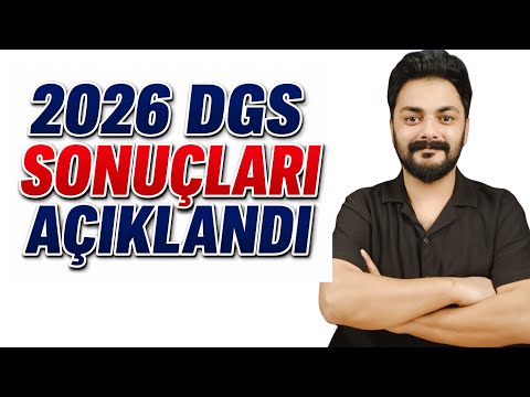 2026 DGS SONUÇLARI AÇIKLANDI