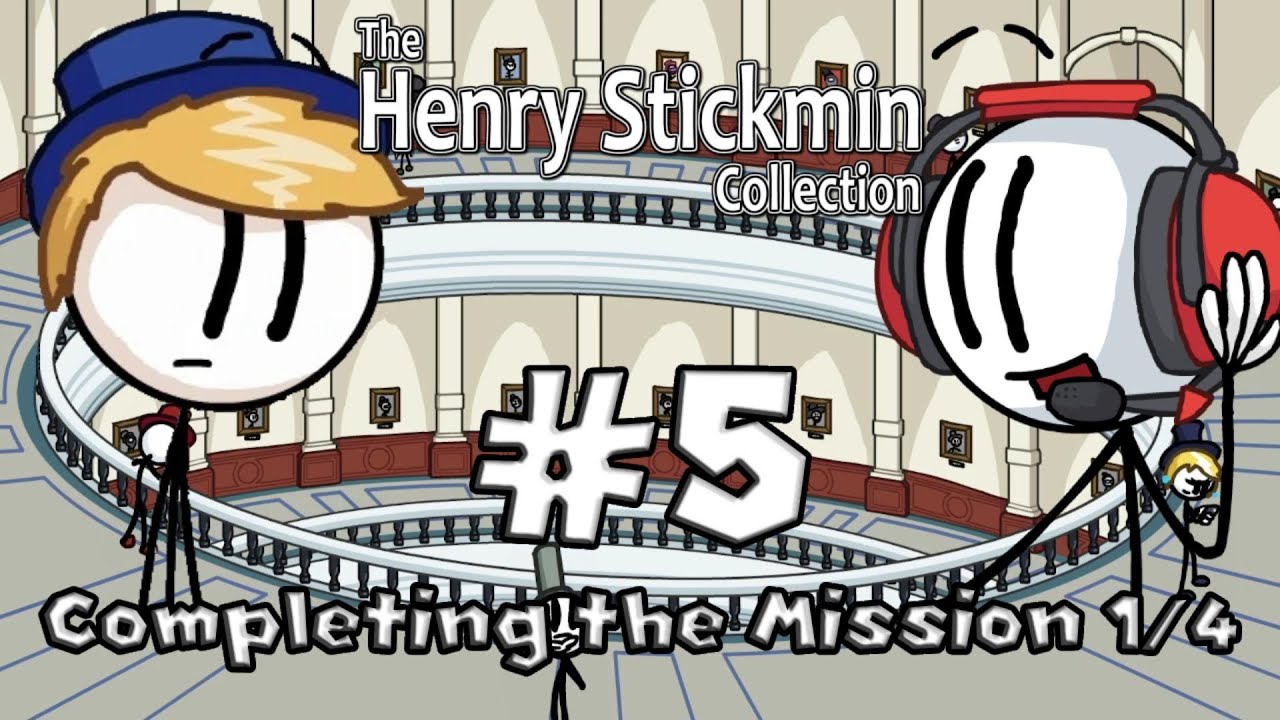 The Henry Stickmin Collection (1080p) - Gameplay Part 5 - Completing ...