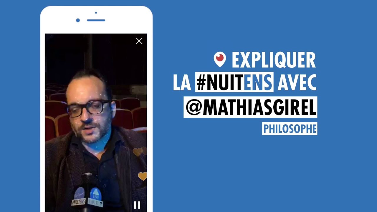 "Expliquer" la Nuit de Normale sup' - Mathias Girel [#NuitENS # ...