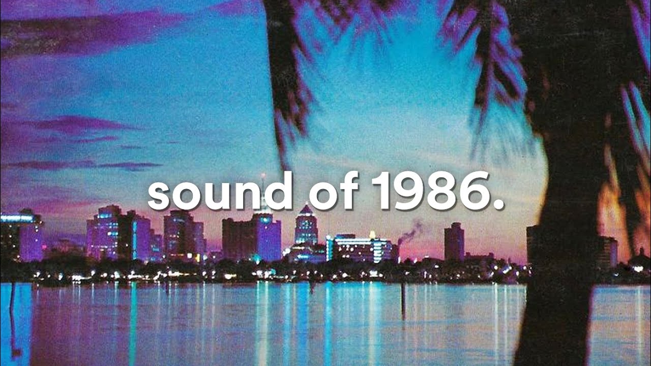 sound of 1986． // Synthwave, Dreamwave, Vaporwave, Chillsynth - YouTube
