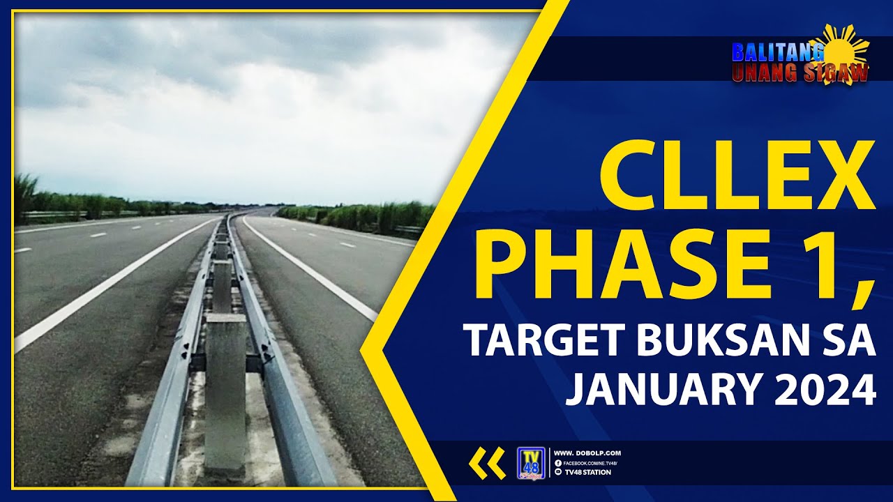 CLLEX PHASE 1, TARGET BUKSAN SA JANUARY 2024 | TV48 STATION - YouTube