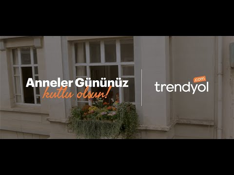 Trendyol | Anneler Günü