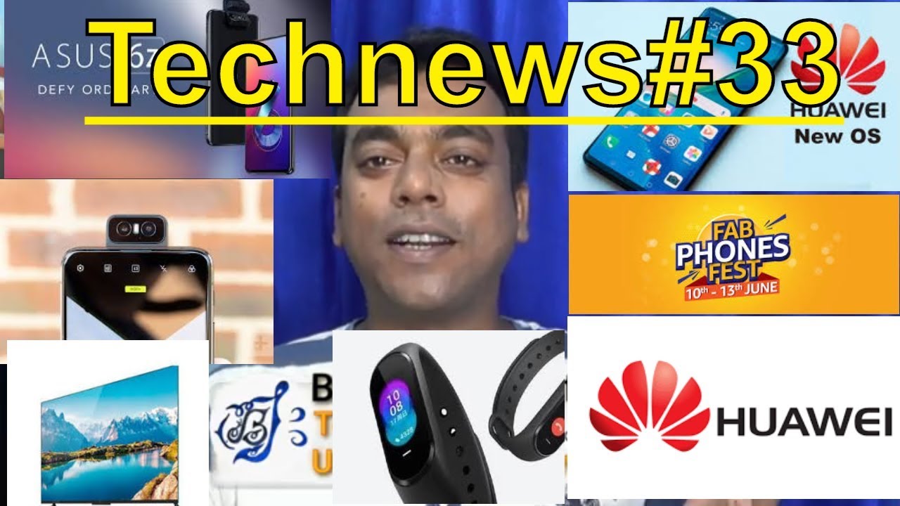 Technews#33Asus 6Z,Mi Tv Ofline & Latest offer,huawei oak os,huawei P30 ...