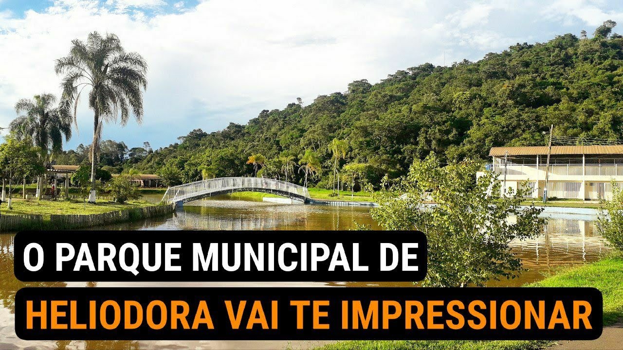 O PARQUE MUNICIPAL DE HELIODORA VAI TE IMPRESSIONAR - YouTube