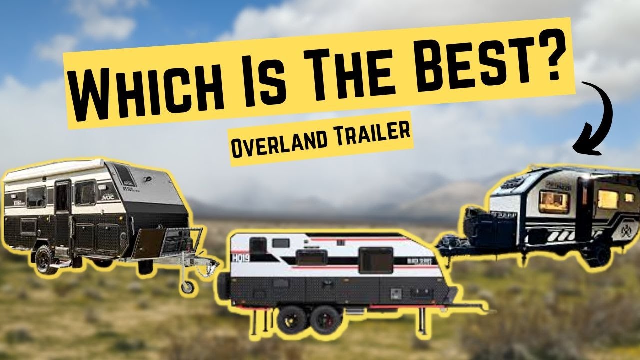 Best Overlanding Travel Trailers (Overland Expo) - YouTube