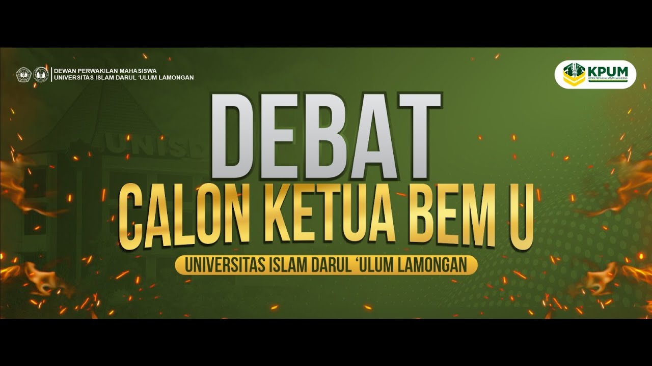 DEBAT - CALON KETUA BEM UNIVERSITAS ISLAM DARUL 'ULUM - LAMONGAN - YouTube