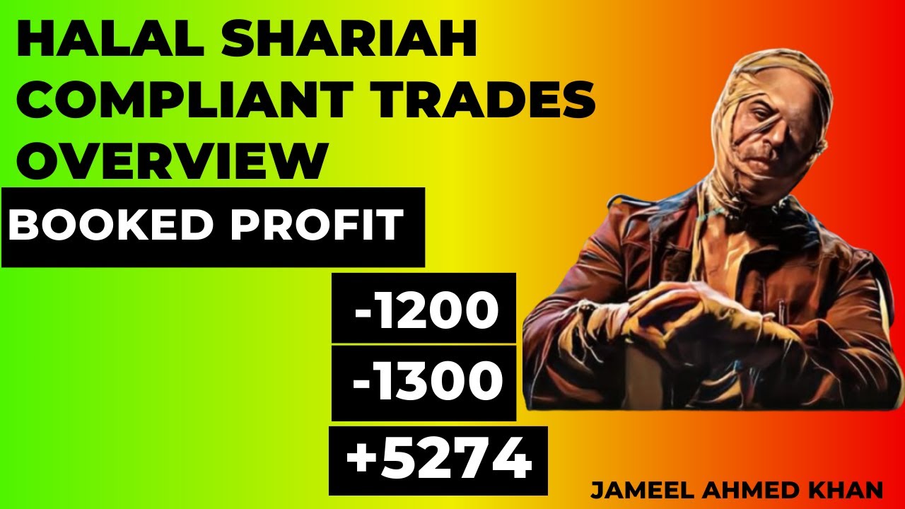 Halal trading Live- 48 Islamic Shariah Compliant Trades overview Profit ...