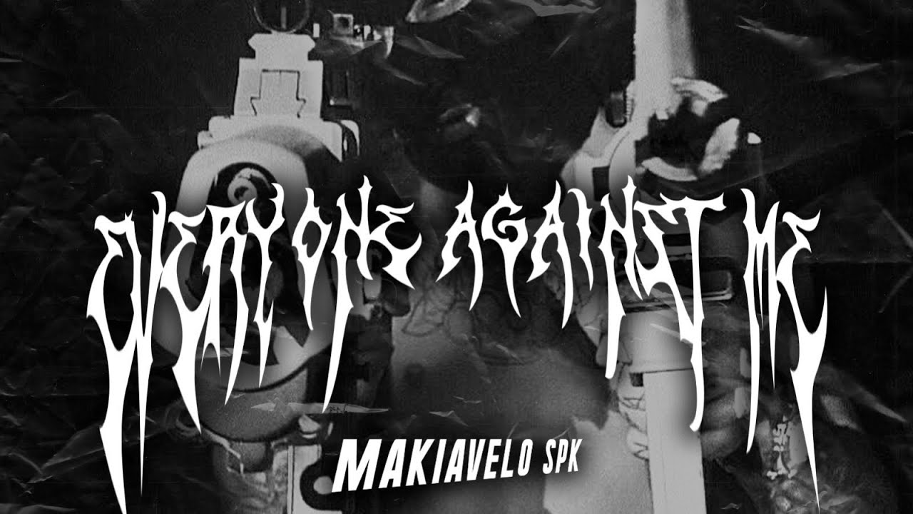 MAQUIAVELO EVERYONE AGAINST ME PT 2 - YouTube