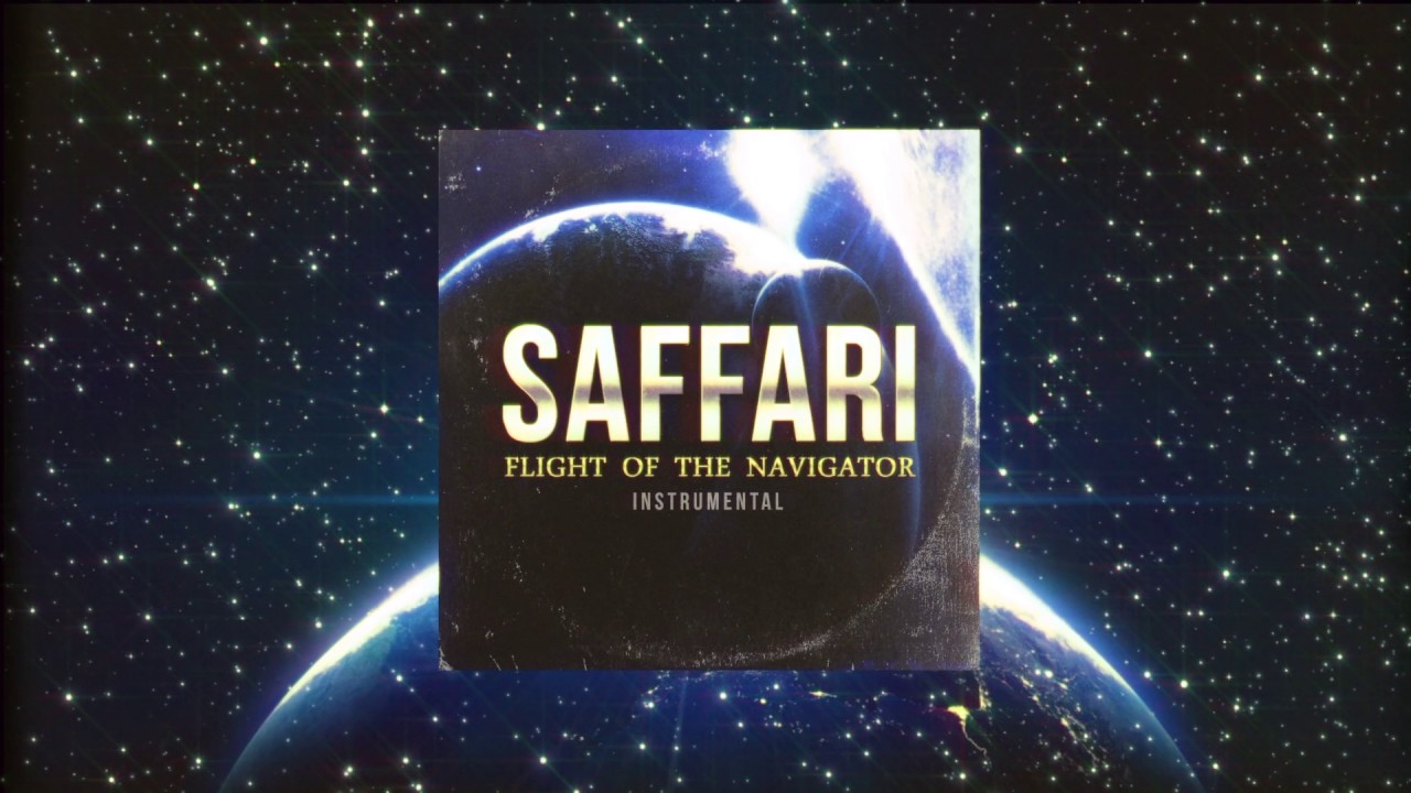 Saffari - Flight of the Navigator (Instrumental) - YouTube