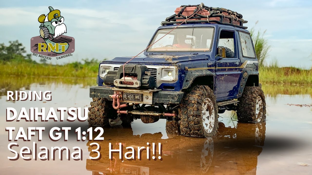 Riding RC Taft GT Skala 1:12 selama 3 hari - YouTube