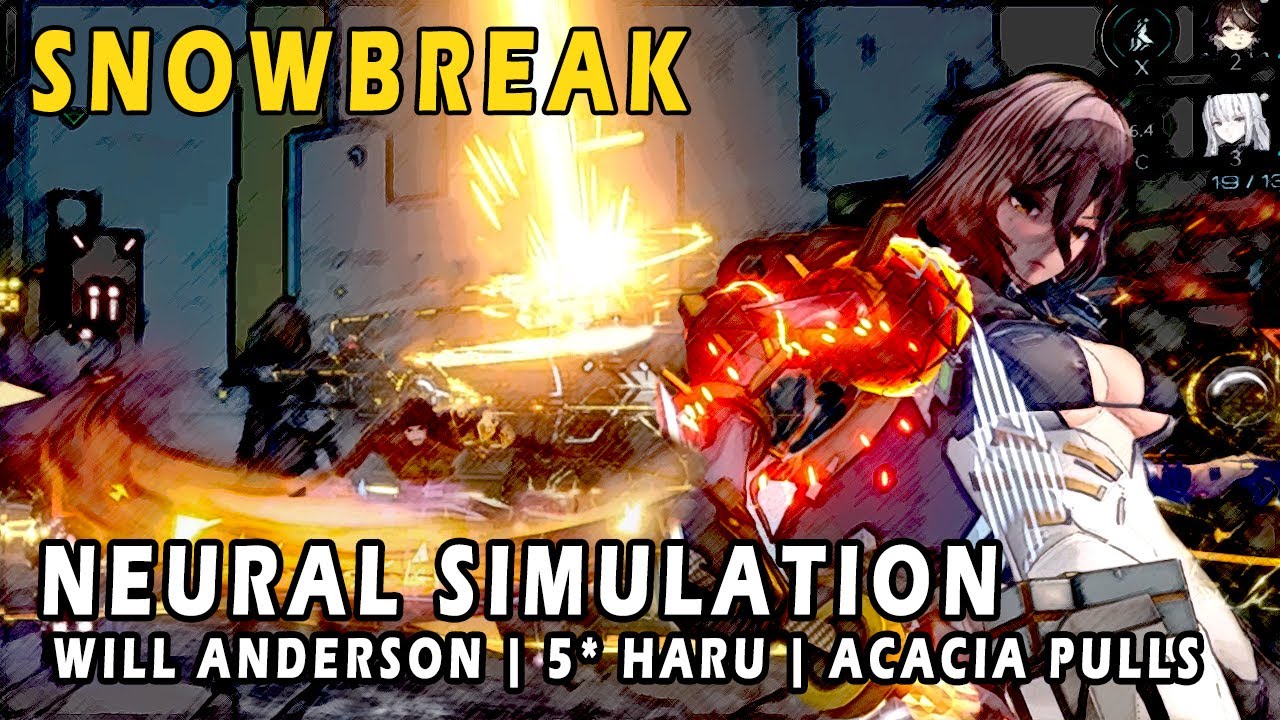 Neural Simulation | Will | 5* Haru with 4* Haru Build | Acacia pulls ...