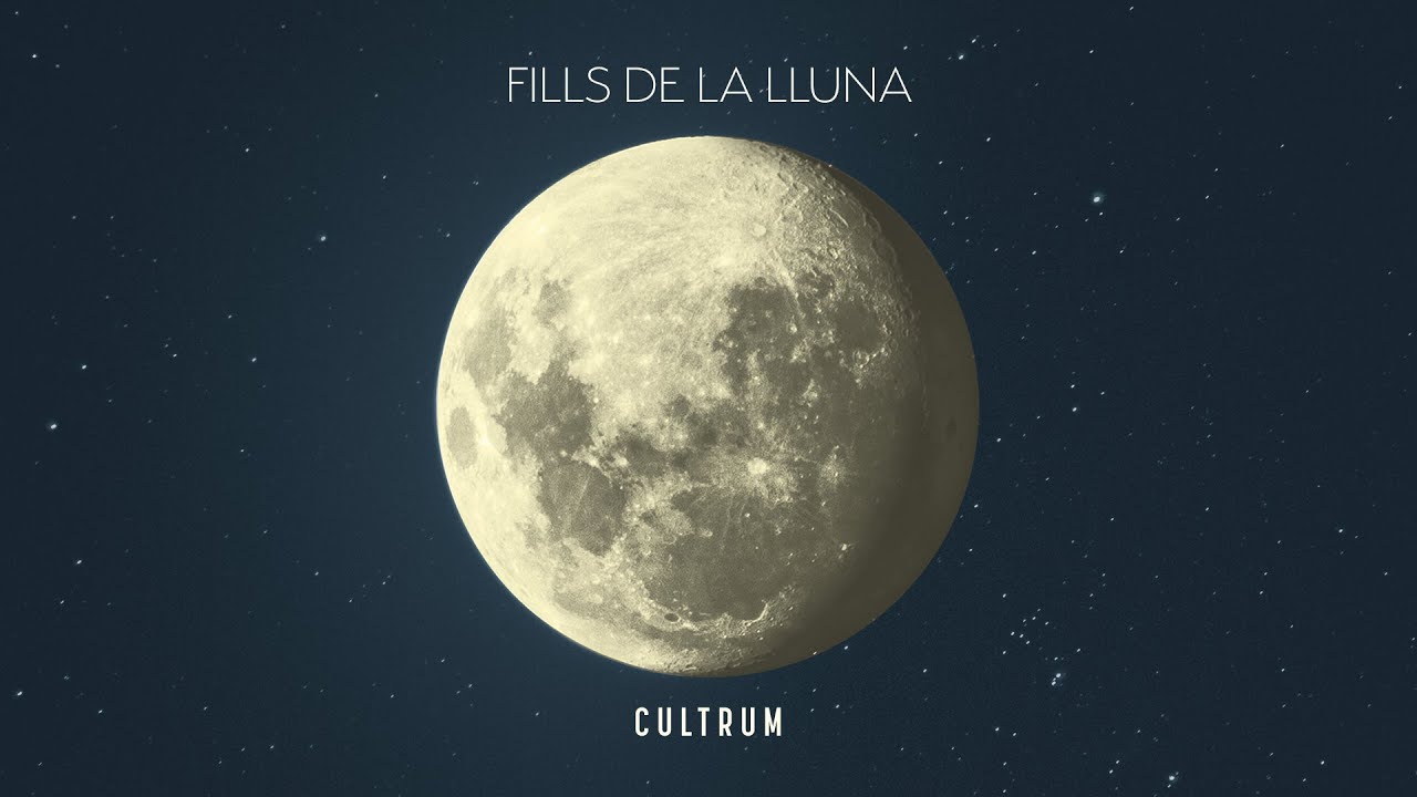 CULTRUM - Fills de la lluna (Avui, 2021) - YouTube