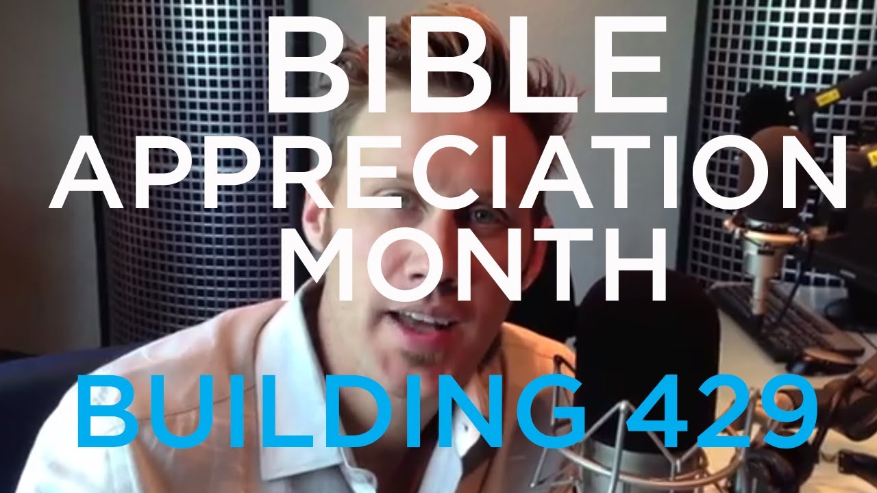 Building 429 : Bible Appreciation Month on The Message // SiriusXM ...