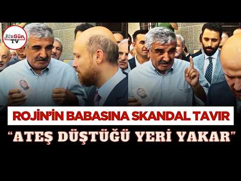 Bilal Erdoğan'dan Rojin Kabaiş'in babasına skandal tavır: Adalet isteyen babayı böyle geçiştirdi!