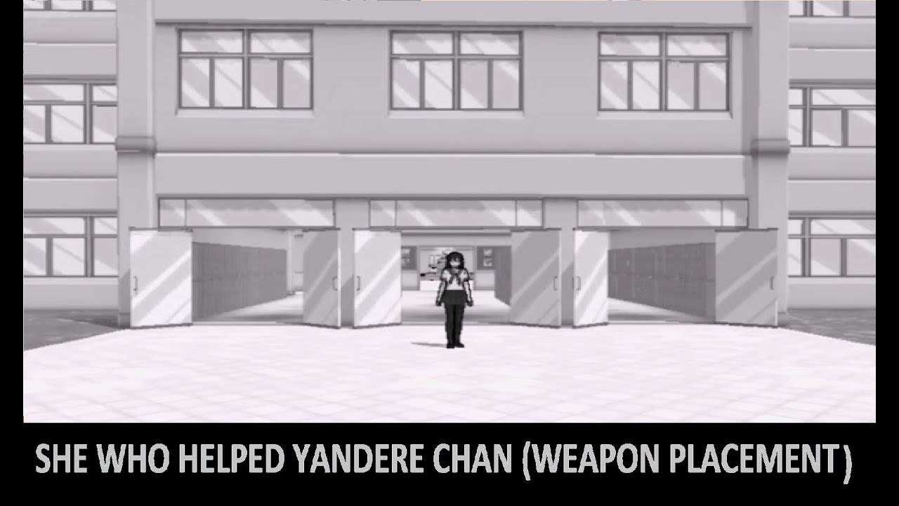 SHE WHO HELPED YANDERE CHAN (WEAPON PLACEMENT) | Yandere Simulator ...