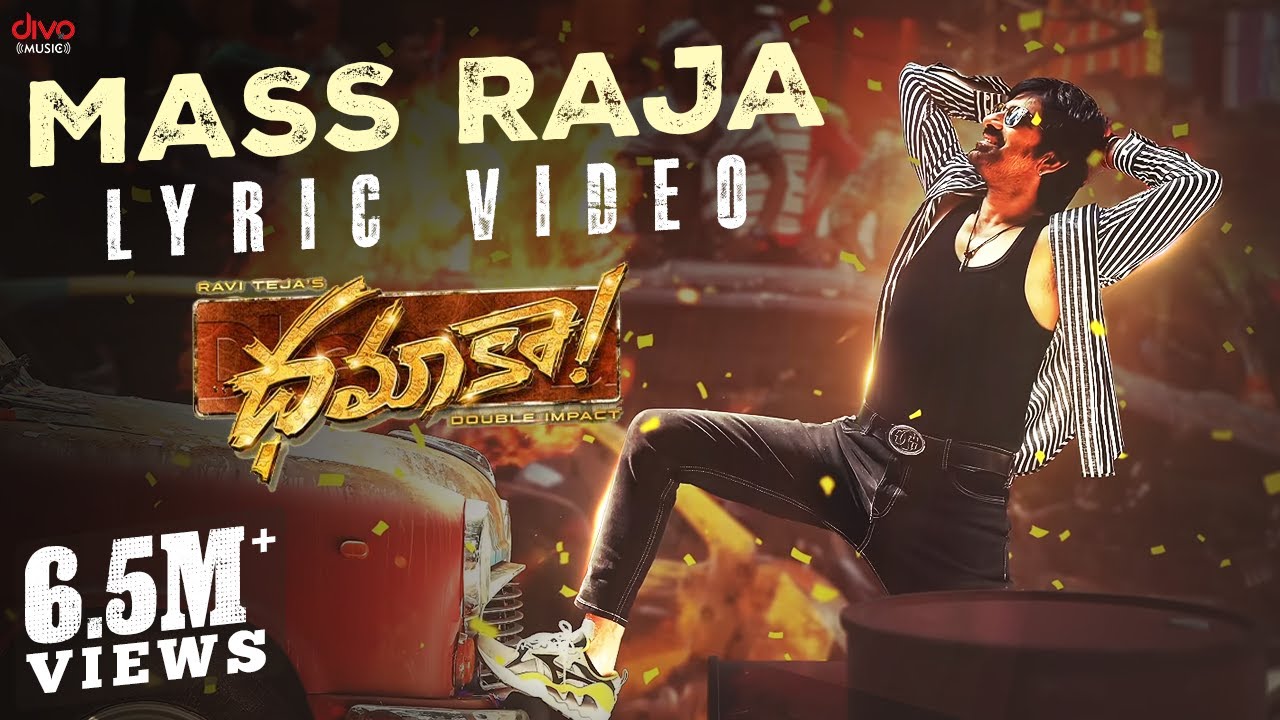 Mass Raja - Lyric Video | Dhamaka | Ravi Teja | Bheems Ceciroleo ...