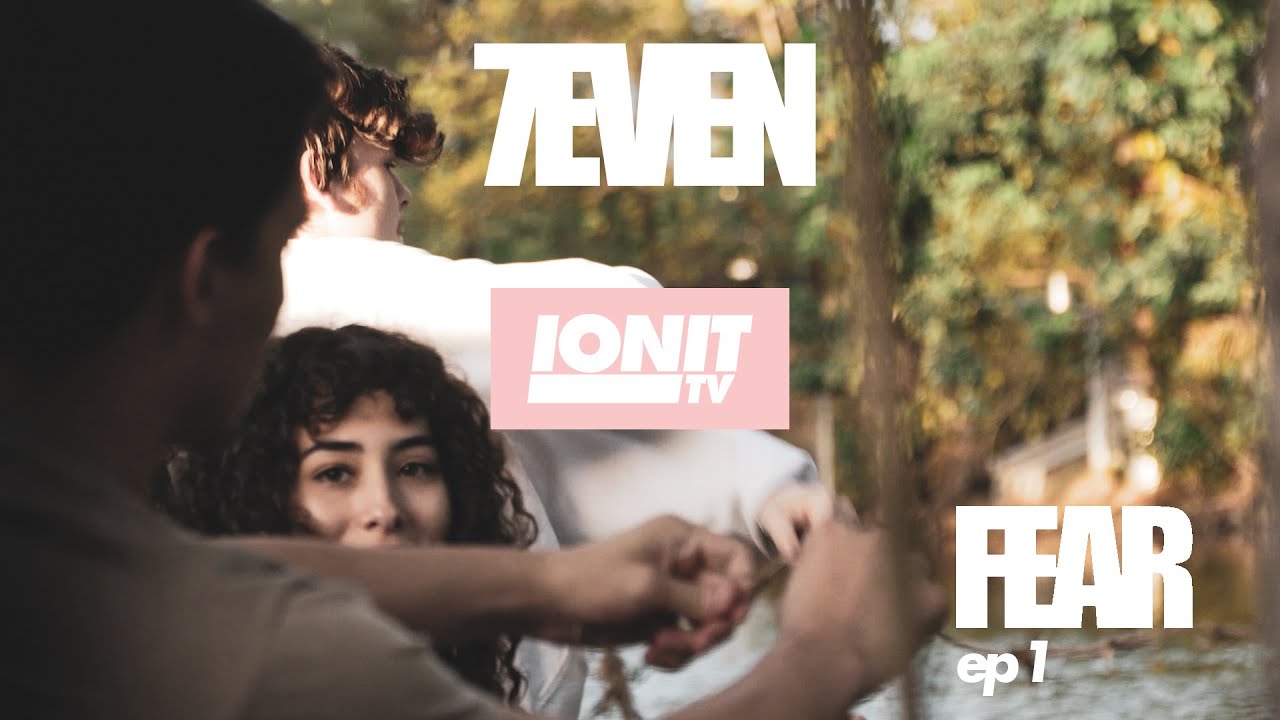 7EVEN - Ep.1 | Fear - YouTube
