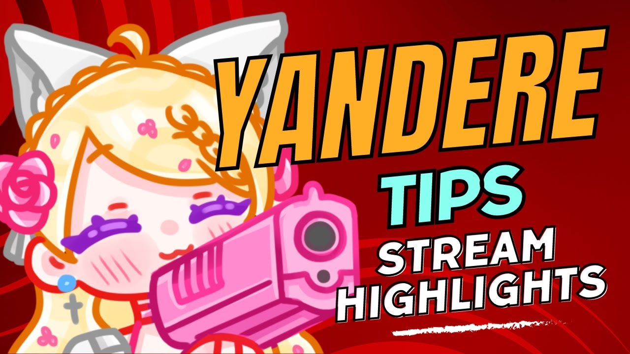 How to Be Yandere (Streamer) 👁️👄👁️🔪 - YouTube