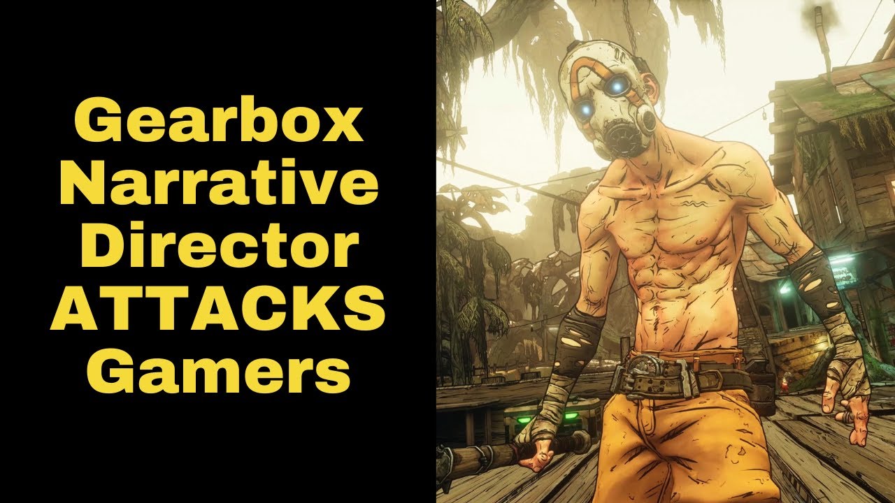 Gearbox Narrative Director & Borderlands 3 Lead Writer ATTACKS Gamers ...