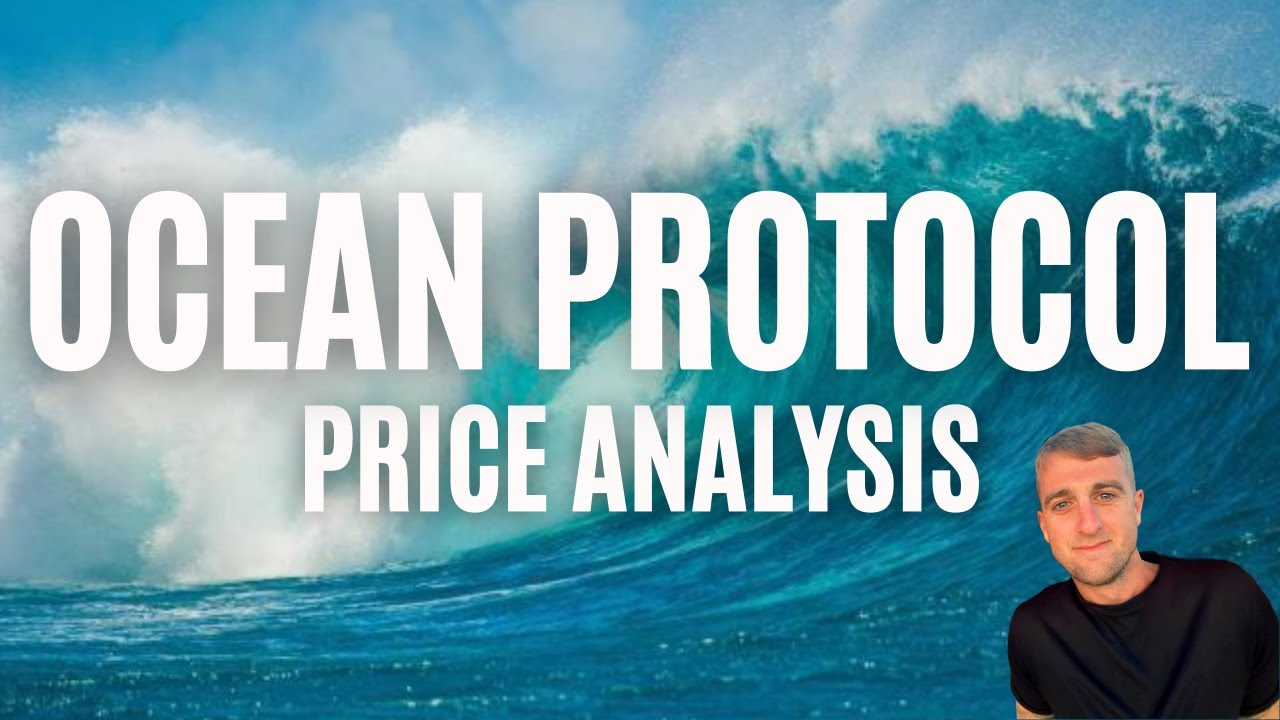 OCEAN PROTOCOL PRICE ANALYSIS. $OCEAN - YouTube