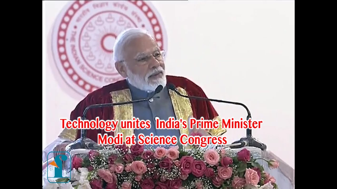 Technology unites India's Prime Minister Modi at Science Congress - YouTube