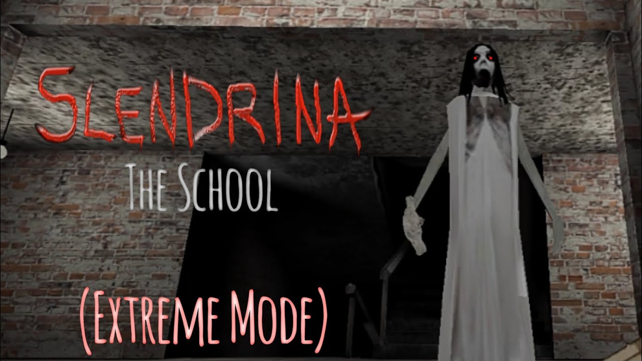 Slendrina The School Extreme Mode Full Gameplay - YouTube