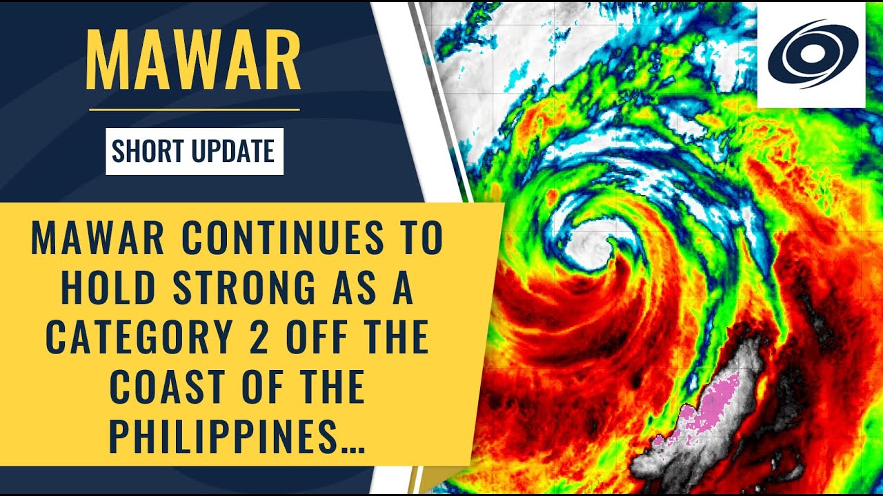 Typhoon Mawar (Betty) Now a Category 2 Typhoon, Remains Powerful Off ...