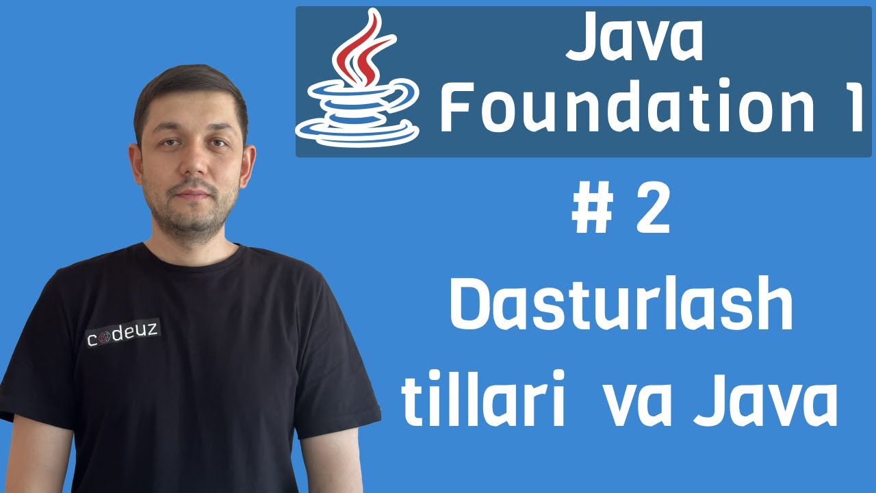 Java Darslari 2 Dasturlash Tillari Va Java Dasturlash Kurslari Javani Organish Youtube