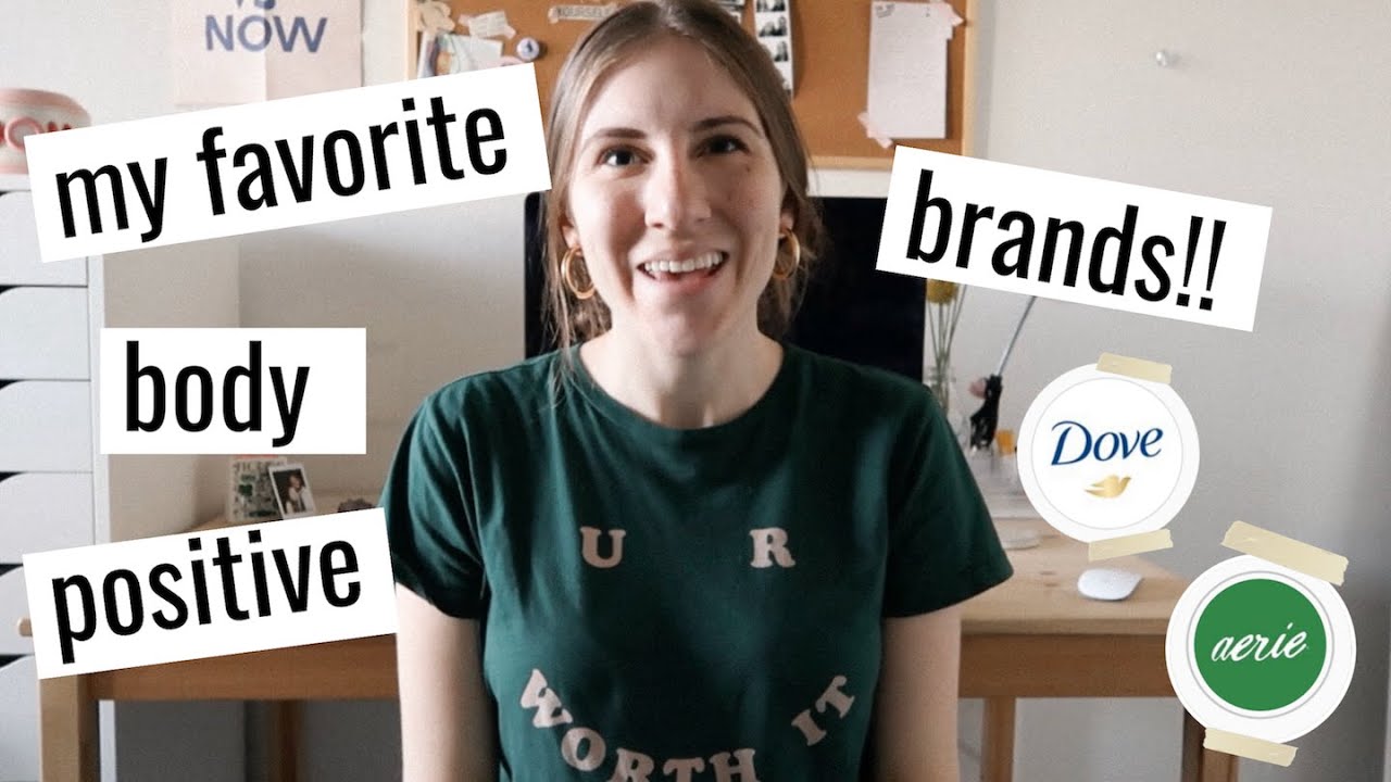 my favorite body positive brands! - YouTube
