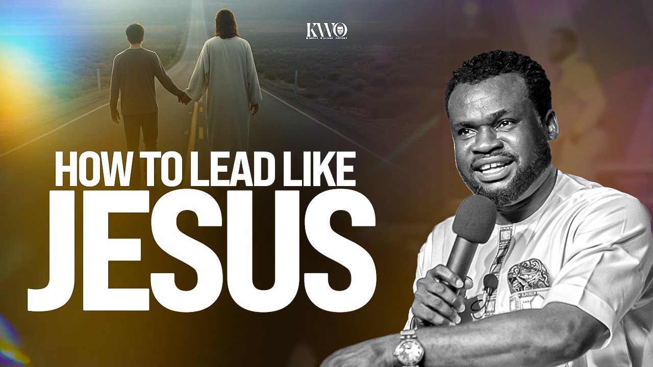 HOW TO LEAD LIKE JESUS - YouTube