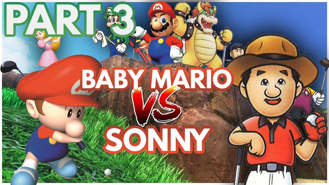 Baby DESTROYS Sonny at Mario Golph | Mario Golf Baby Mario Only Part 3 ...