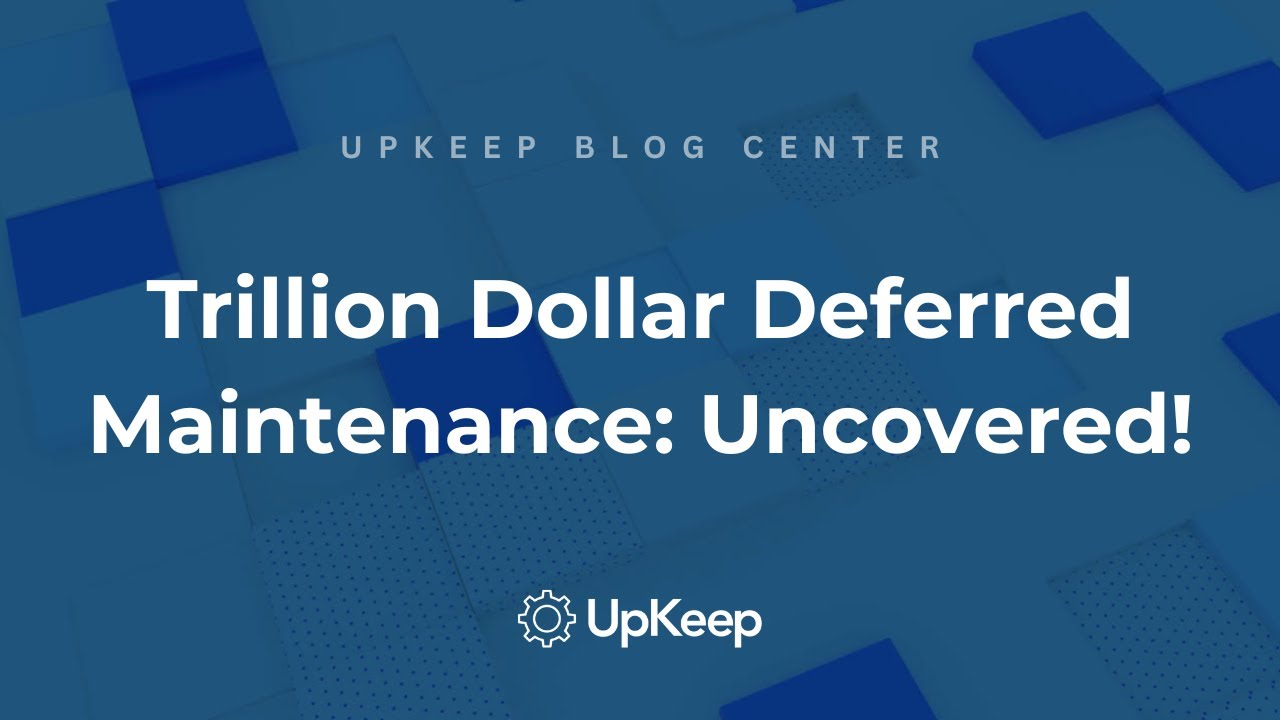 The True Cost of Deferred Maintenance in the U.S.: How to Avoid A ...