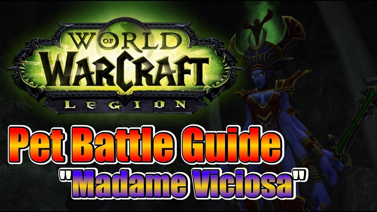 WoW Pet Battle Guide #03 - Madame Viciosa - YouTube