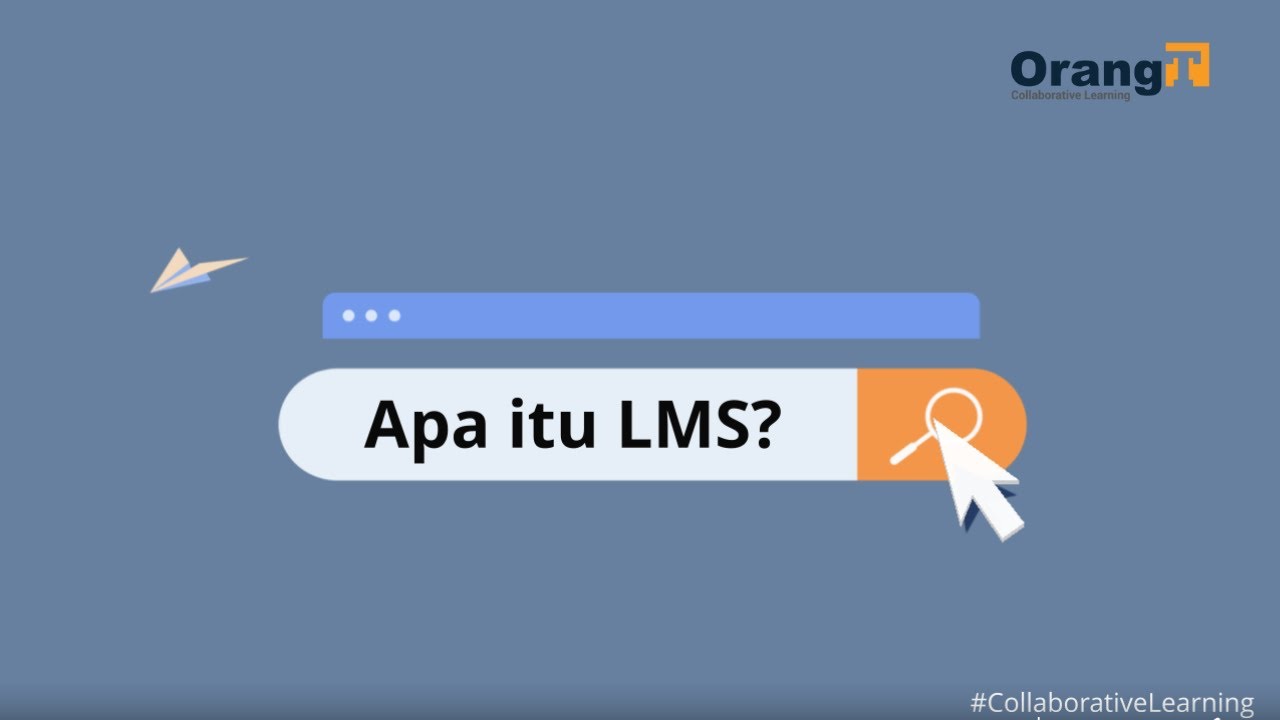 LMS ORANGT: APA ITU LMS ?? - YouTube