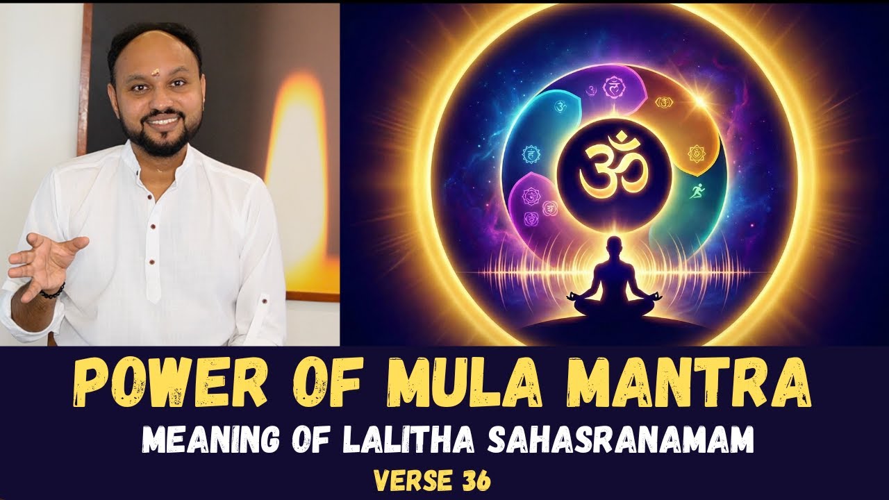 Lalitha Sahasranamam Verse 36 I I Secret of Mula Mantra - YouTube