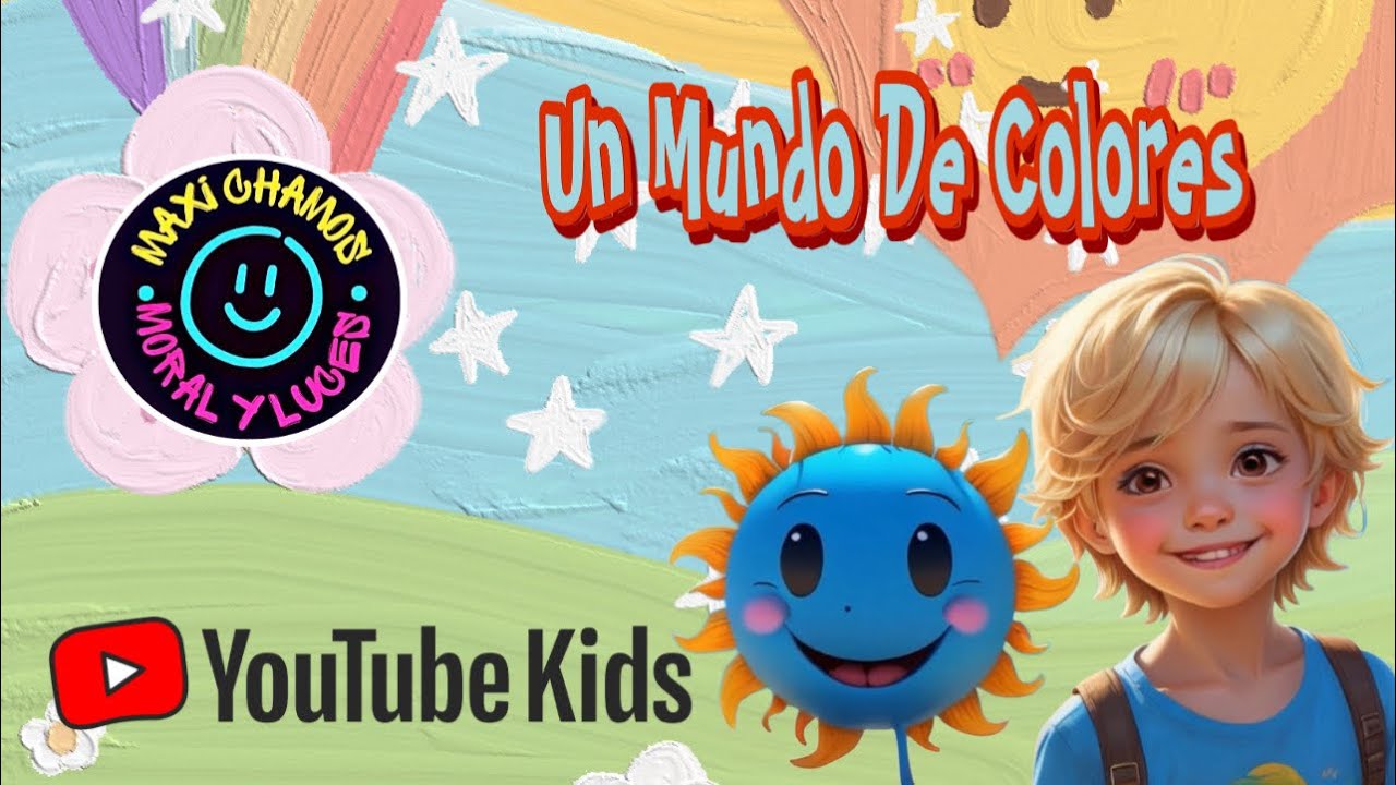 UN MUNDO DE COLORES - YouTube