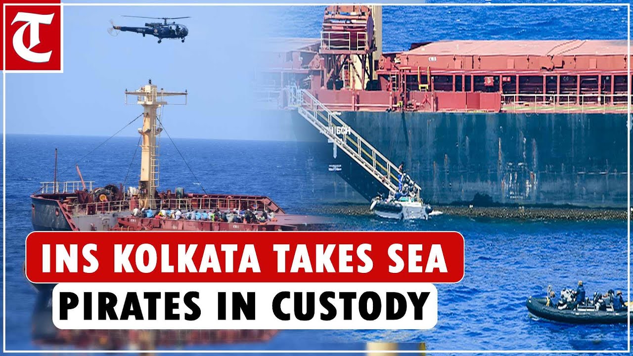 Indian Navy warship INS Kolkata takes 35 sea pirates in custody who ...