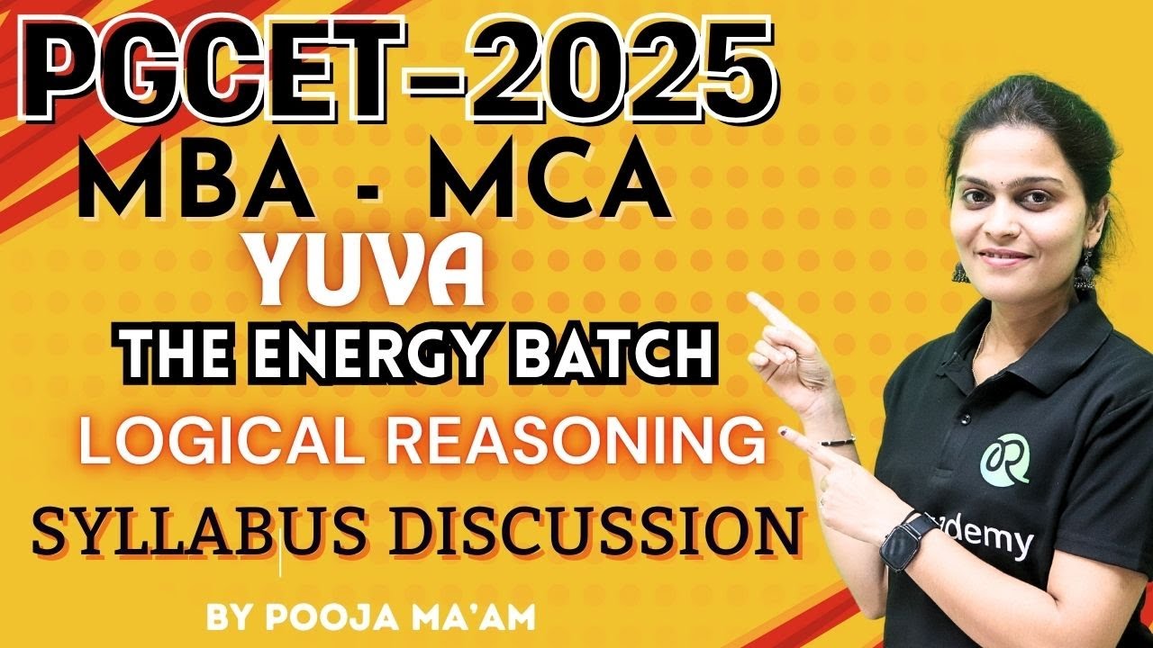 PGCET MBA MCA 2025 Logical Reasoning Syllabus Discussion YouTube pgcet-mba-mca-2025-logical-reasoning-syllabus-discussion-youtube