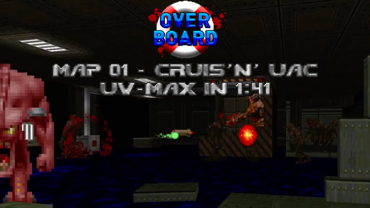 (Doom II) Overboard: Map 01 - Cruis'N UAC (UV-Max Speedrun in 1:41 ...
