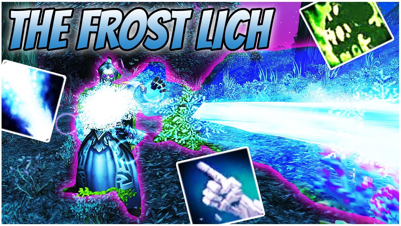 THE FROST LICH BUILD! | Project Ascension | WoW w/ Random Abilities ...