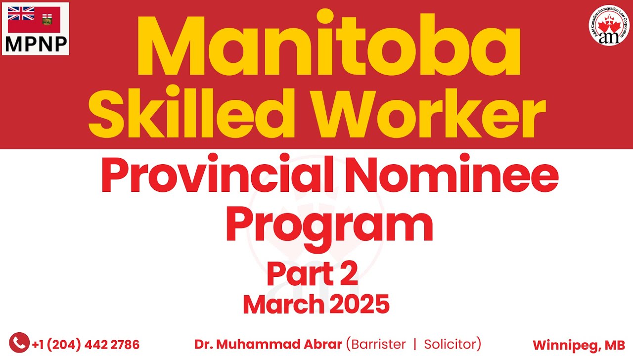 Part-2: Manitoba Skilled Worker-Provincial Nominee Program (MPNP ...