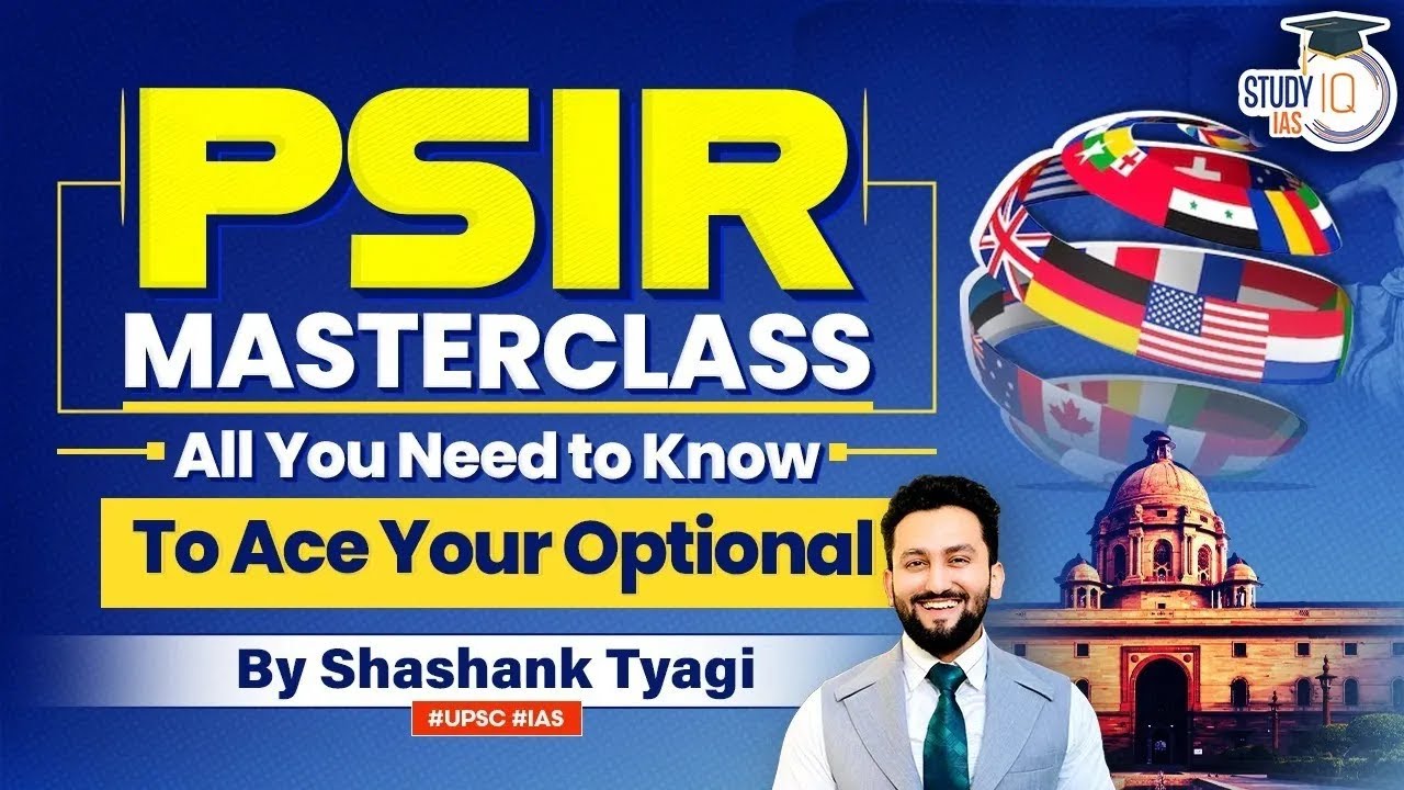 UPSC PSIR Optional: Comprehensive Study Guide by Shashank Tyagi ...