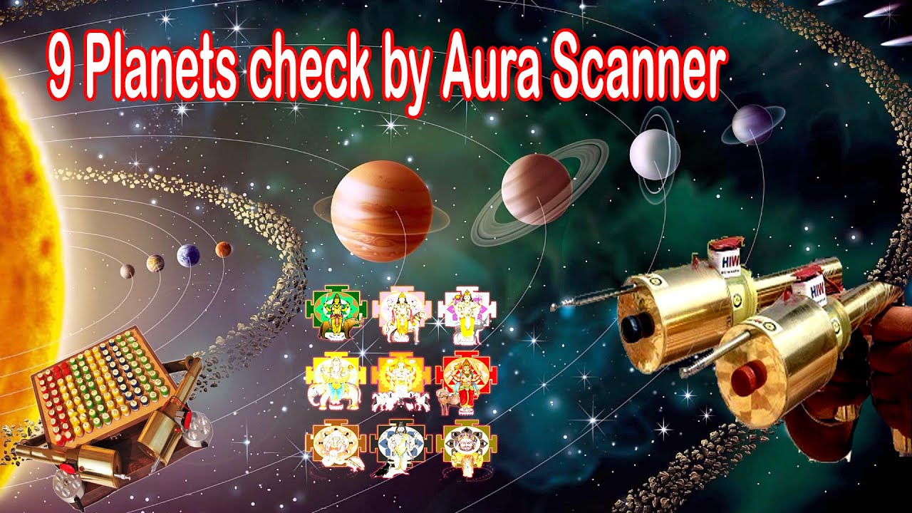 9 planets check by aura scanner - YouTube