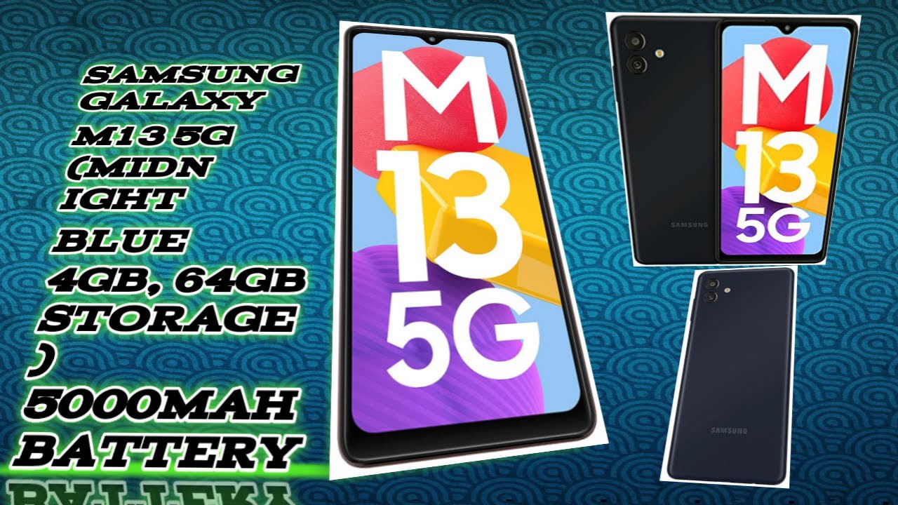 Samsung Galaxy M13 5G (Midnight Blue, 4GB, 64GB Storage) Budget ...