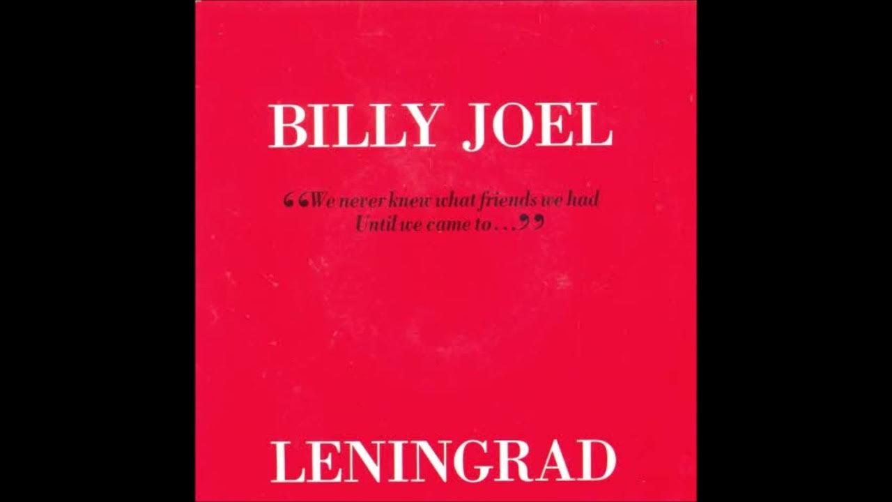 Billy Joel - Leningrad - YouTube