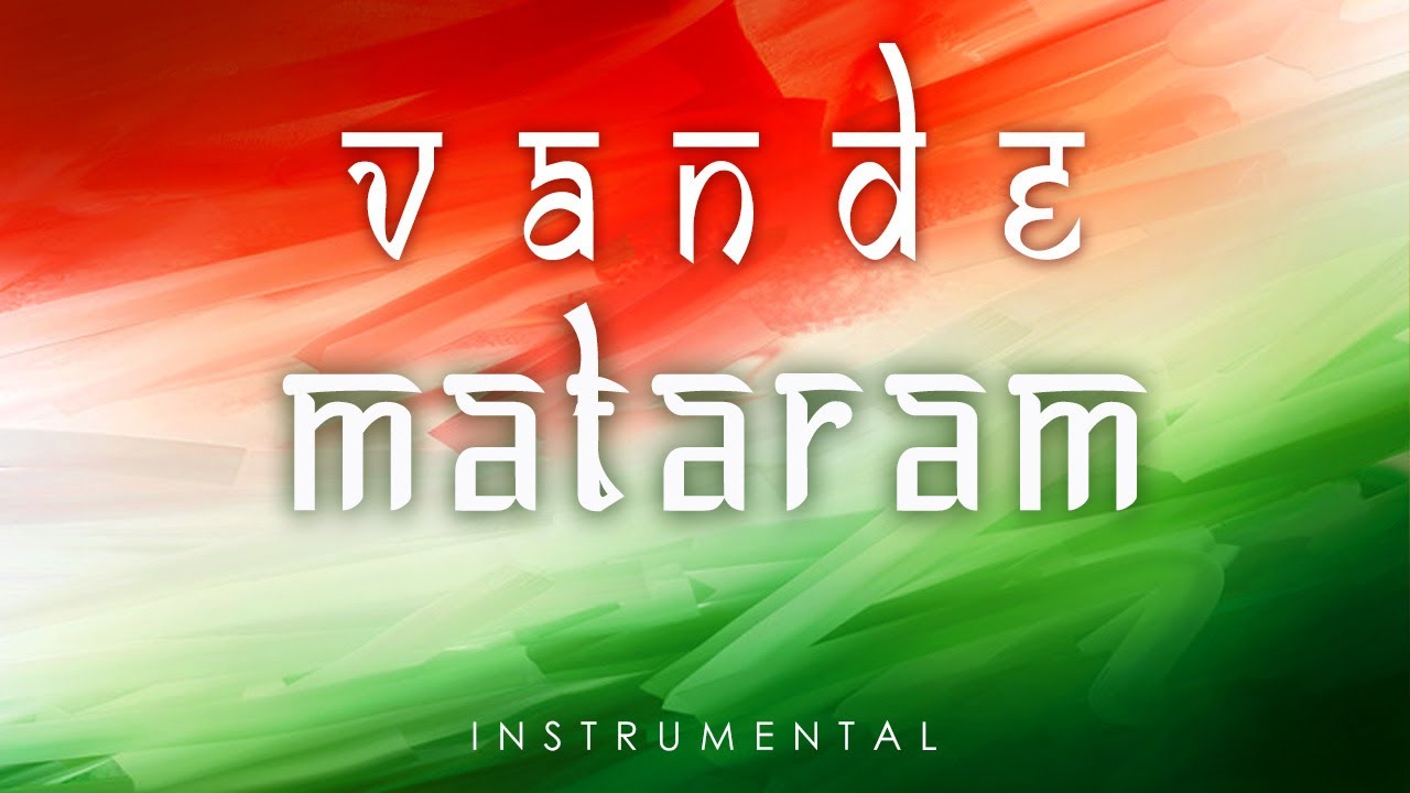 Vande Mataram Instrumental Music India - YouTube