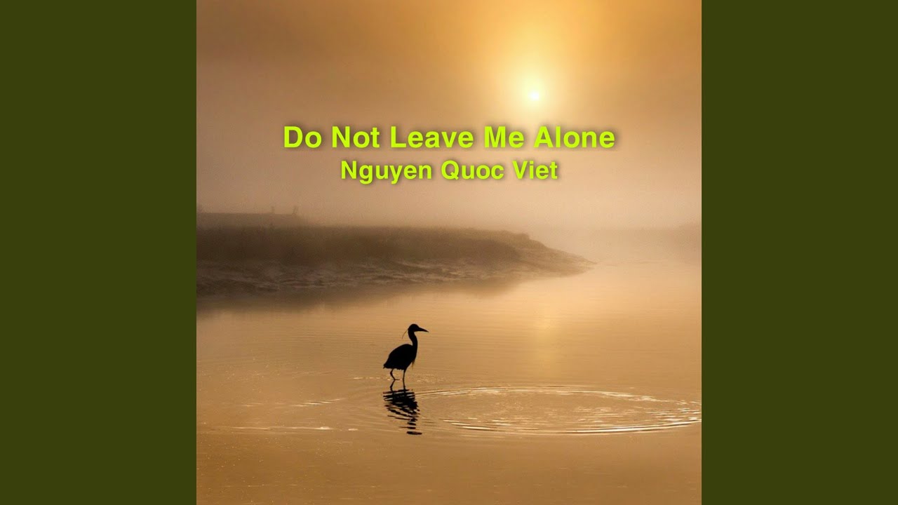 Do Not Leave Me Alone YouTube do-not-leave-me-alone-youtube